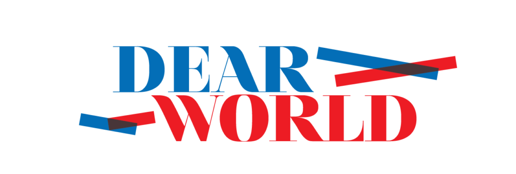Dear World | The Drama Workshop | Award-winning community theater since 1954